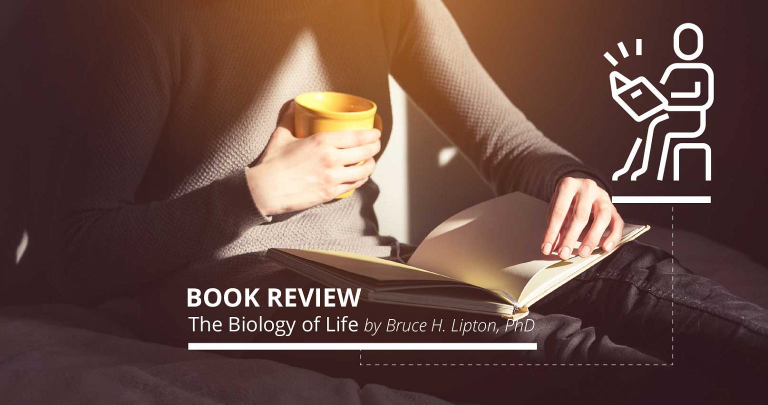 BOOK REVIEW: THE BIOLOGY OF BELIEF - Minds Tomorrow